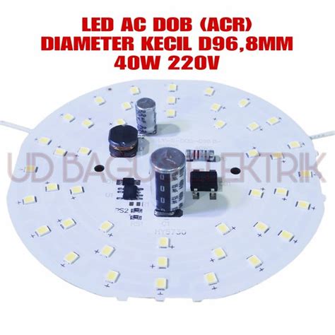 Jual Pcb Led Ac 40w New 220v Dob Acr Ukuran Pcb Kecil Diameter 968mm