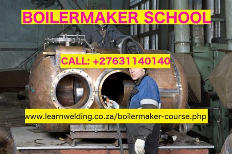 Boilermaker Certificate In South Africa 27738519937