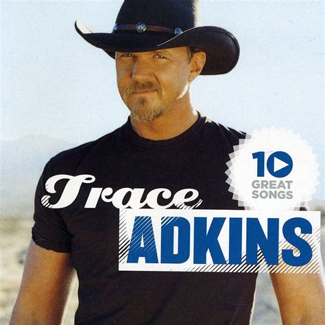 Trace Adkins 10 Great Songs Cd Jpcde