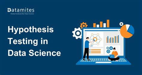 Hypothesis Testing In Data Science Explained With Real Life Examples Datamites Offical Blog