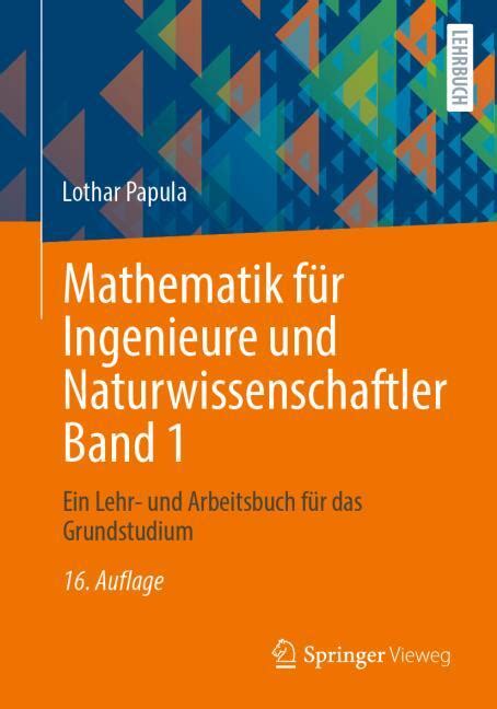 Mathematik Für Ingenieure Und Naturwissenschaftler 1 Kartoniertes Buch