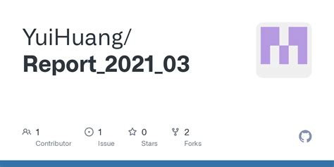 GitHub YuiHuang Report 2021 03