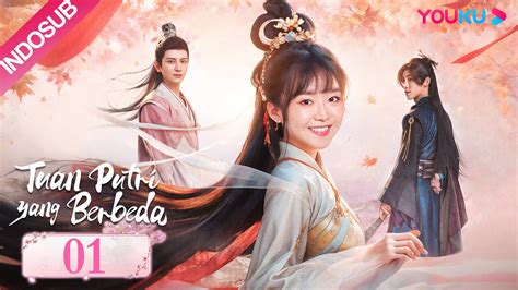 Indo Sub Tuan Putri Yang Berbeda Different Princess Ep01 Song