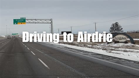 Driving From Calgary To Airdrie 🚘 🇨🇦 Youtube