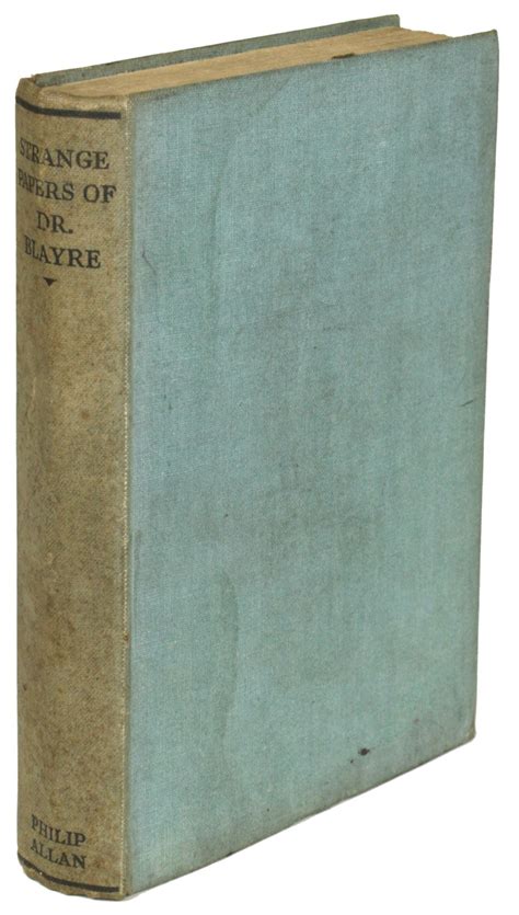 The Strange Papers Of Dr Blayre Edward Heron Allen Christopher Blayre Enlarged Edition