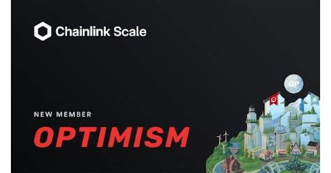Optimism Joins Chainlink Scale All Chainlink Services Are Now Live On