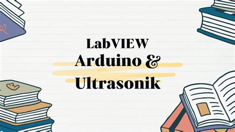 Tutorial Install Labview Untuk Arduino Uno Dan Sensor Ultrasonik Youtube