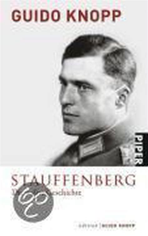 Stauffenberg Guido Knopp 9783492257213 Boeken Bol