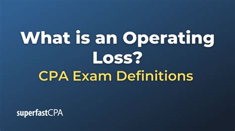 What Is An Operating Loss Superfastcpa Cpa Review