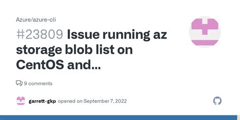 Issue Running Az Storage Blob List On CentOS And AmazonLinux VMs Issue Azure Azure