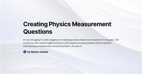 Creating Physics Measurement Questions