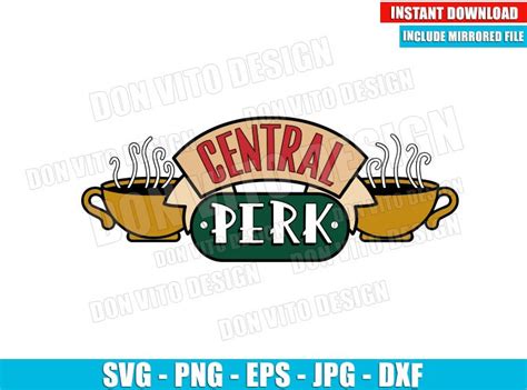 Central Perk Coffee Logo Svg Png Friends Tv Show House Shop Cup Cut