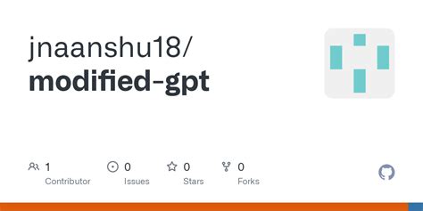 Github Jnaanshu18modified Gpt