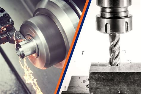 CNC Turning Vs Milling Differences And Applications