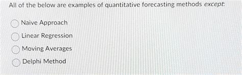 Solved All Of The Below Are Examples Of Quantitative