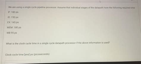Solved We Are Using A Single Cycle Pipeline Processor Assume Chegg Com