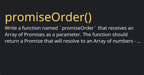 PromiseOrder JS Functions