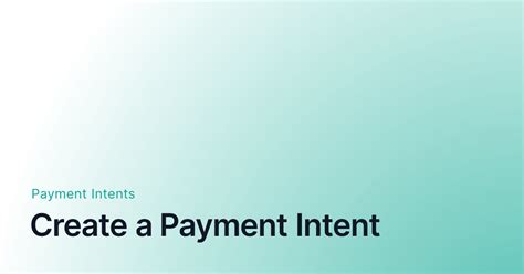 Create A Payment Intent Modem Pay