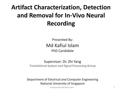 Artifact Detection And Removal From In Vivo Neural Signals Ppt