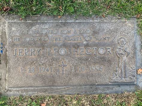 Gerald Leo “jerry” Hector 1941 1996 Find A Grave Memorial