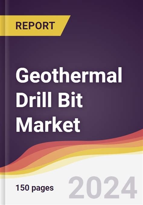 Geothermal Drill Bit Market Report Trends Forecast And Competitive