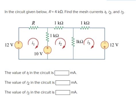 solved in the circuit given below r 4kΩ ﻿find the mesh