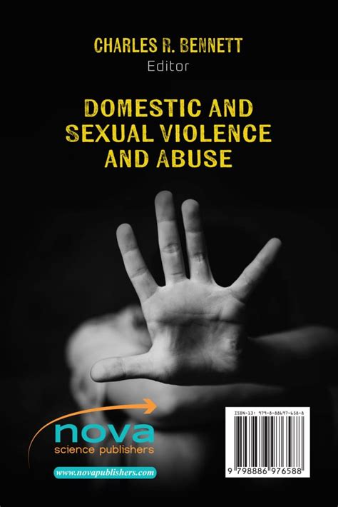 Domestic And Sexual Violence And Abuse Nova Science Publishers