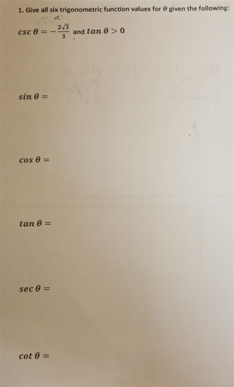 Solved 1 Give All Six Trigonometric Function Values For