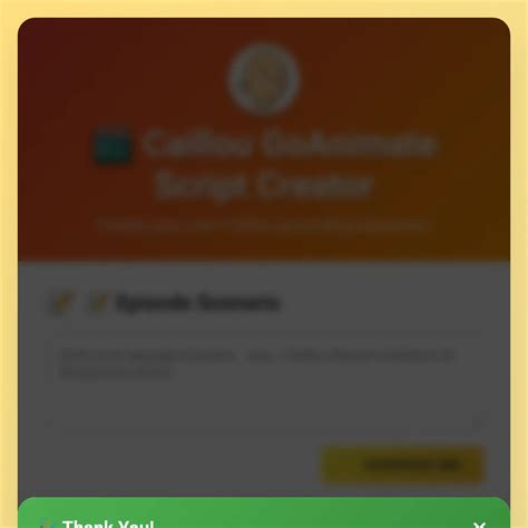 Caillou Goanimate Script Creator