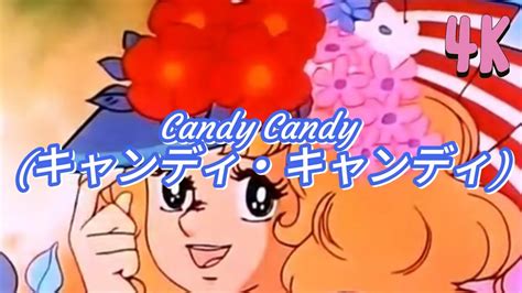 Candy Candy キャンディ・キャンディ 4k Openings Candycandy キャンディキャンディanimemanga Magmoe