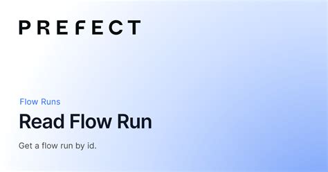 Read Flow Run Prefect