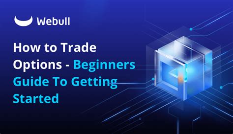 How To Get Started Trading Options