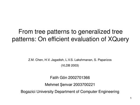 Ppt From Tree Patterns To Generalized Tree Patterns On Efficient