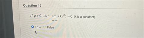 solved question 19if p 0 ﻿then limx→∞ kxp 0 k ﻿is a