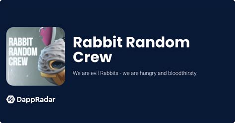 Rabbit Random Crew Nft Collection Overview And Analytics Dappradar