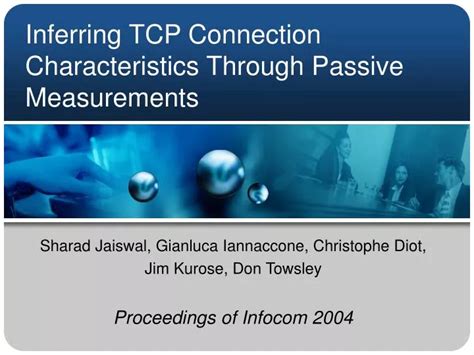 Ppt Inferring Tcp Connection Characteristics Through Passive Measurements Powerpoint