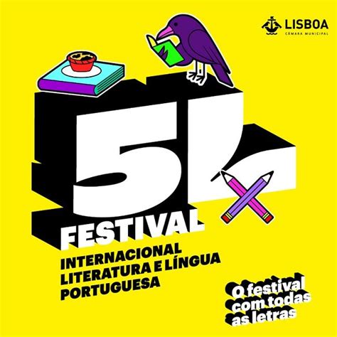 O Festival Literário Lisboa 5l Aliou Se Nesta Edição à Temporada Cruzada Portugal França E Cultura