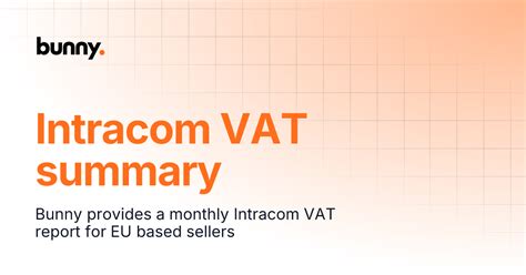 Intracom Vat Summary Using Bunny