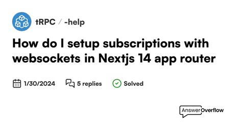 How Do I Setup Subscriptions With Websockets In Nextjs 14 App Router