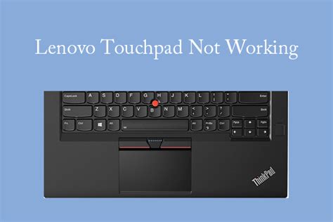 5 ways to fix the lenovo touchpad not working issue
