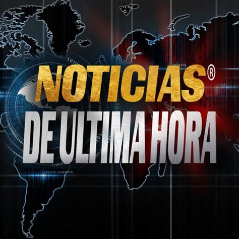 Noticias De Ultima Hora