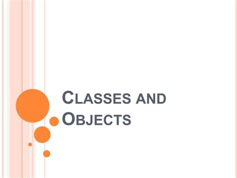 Class Objects Oopm Ppt