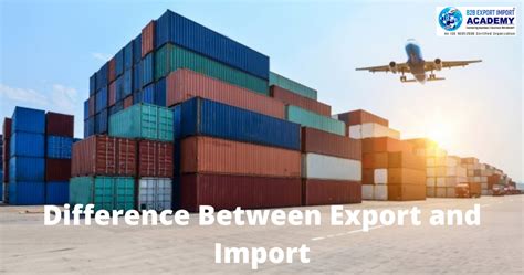 Difference Between Export And Import B B Export Import Academy