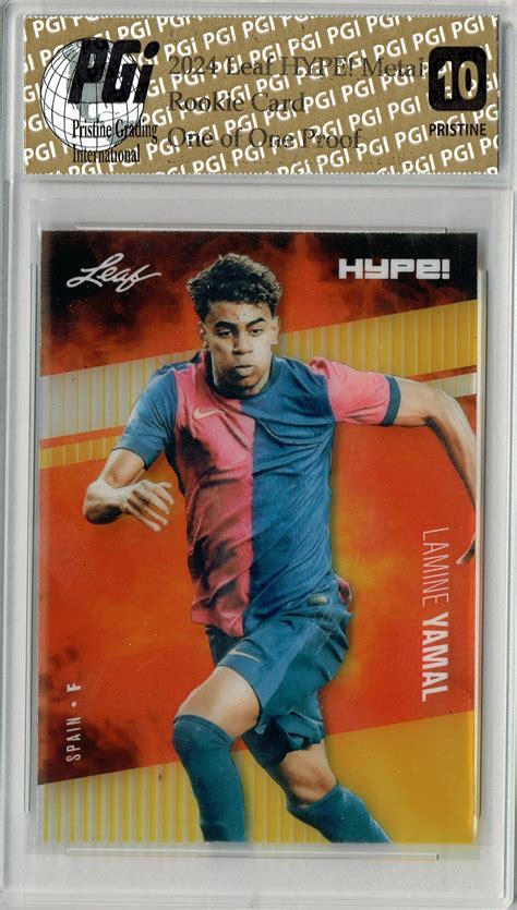 Lamine Yamal 2024 Leaf Metal Hype Hm 09 Gold 11 Proof Rookie Card P