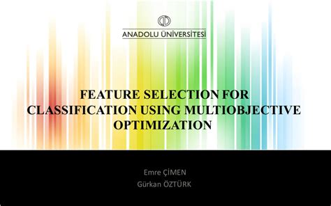 Pdf Feature Selection For Classification Using Multiobjective