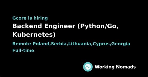 Backend Engineer Pythongo Kubernetes At Gcore Working Nomads