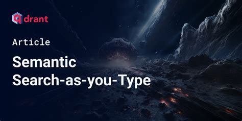 semantic search as you type qdrant