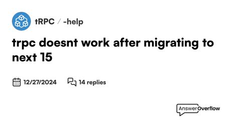 trpc doesn t work after migrating to next 15 trpc