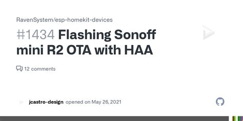 Flashing Sonoff Mini R2 Ota With Haa · Issue 1434 · Ravensystemesp Homekit Devices · Github
