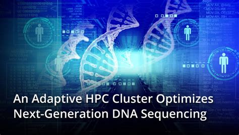 an adaptive hpc cluster optimizes next gen dna sequencing qct